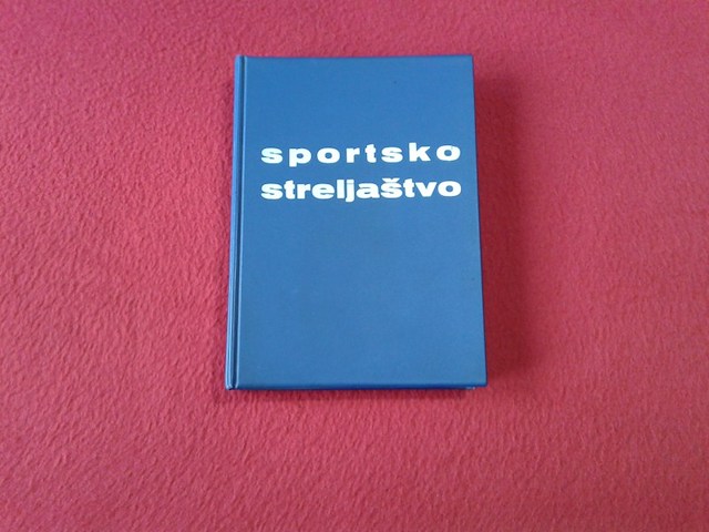Sportsko streljaštvo