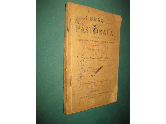 Curs de pastorală pentru Seminarii - Ioan Gotcu 1922.