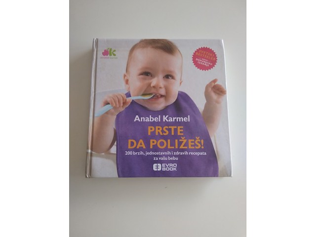 Prste da poližeš! - Anabel Karmel