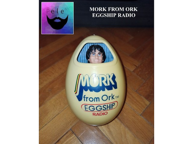 Mork from Ork Eggship Radio 1979. - RARITET