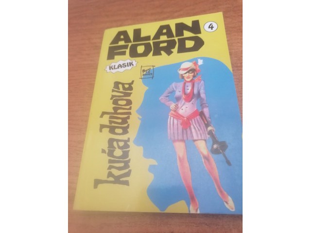 ALAN FORD - KUĆA DUHOVA