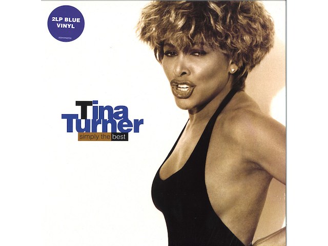 TINA TURNER - SIMPLY THE BEST (BLUE VINYL) (LIMITED)