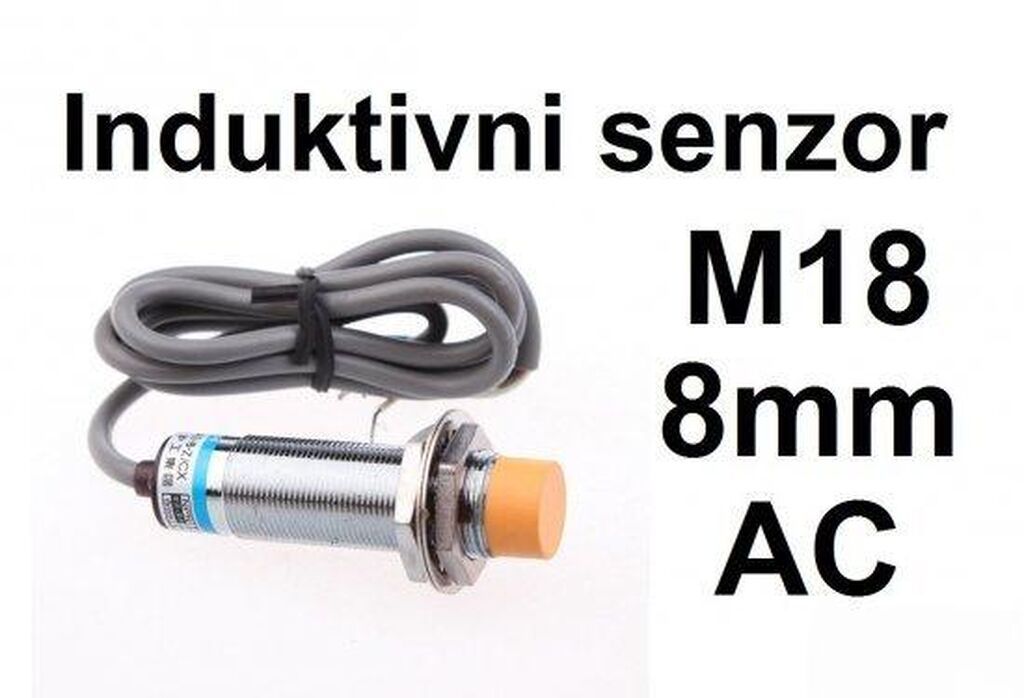 Induktivni senzor M18, AC, detekcija 8 mm - Tip: induktivni približni