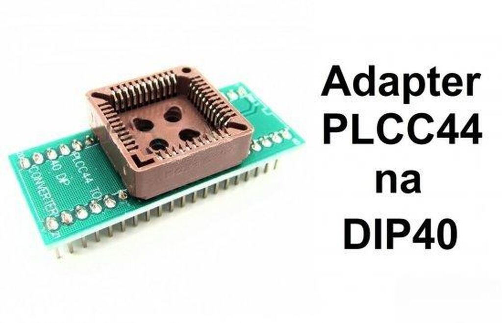 Adapter PLCC44 na DIP40 - Prelazni adapter za ugradnju PLCC44 IC-ova