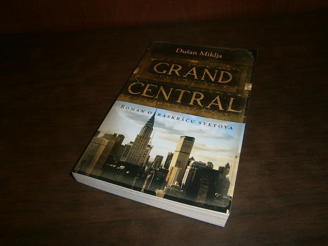 Dusan Miklja - Grand central