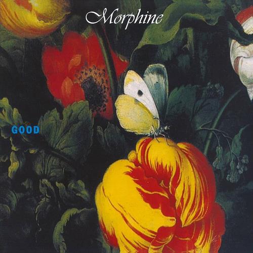 Morphine – GOOD (GREEN VINYL) (ROCKTOBER) (LIMITED)