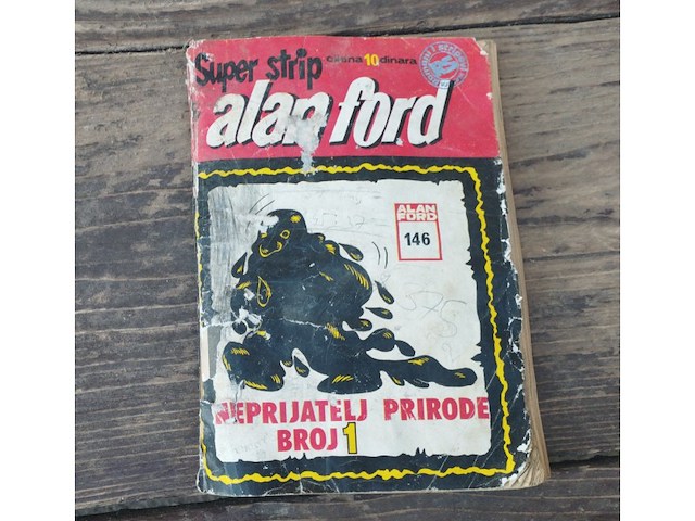 STRIP ALAN FORD 146 NEPRIJATELJ PRIRODE BROJ 1