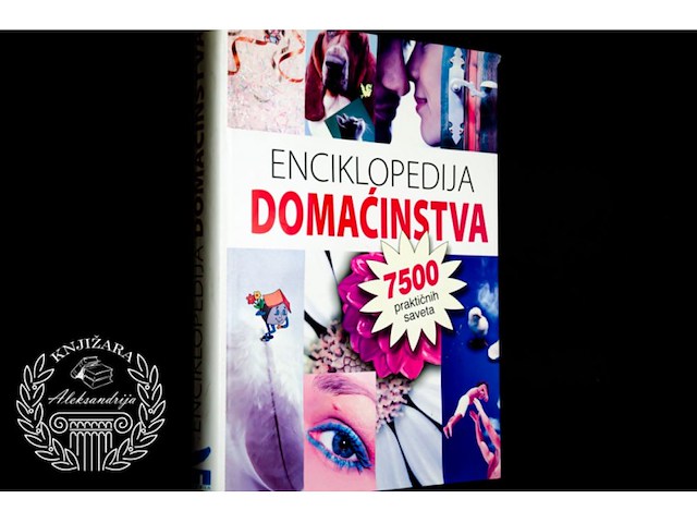 ENCIKLOPEDIJA DOMAĆINSTVA - Mile Radičević