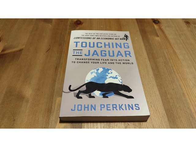 John Perkins, Touching the Jaguar