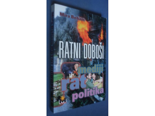 RATNI DOBOŠI - Mira Beham