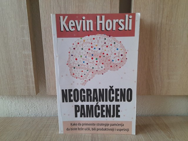 Neograničeno pamćenje - Kevin Horsli