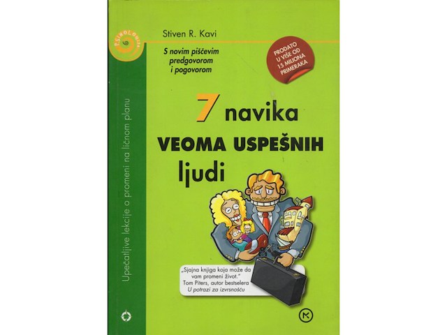 Stiven R. Kavi - 7 NAVIKA VEOMA USPEŠNIH LJUDI