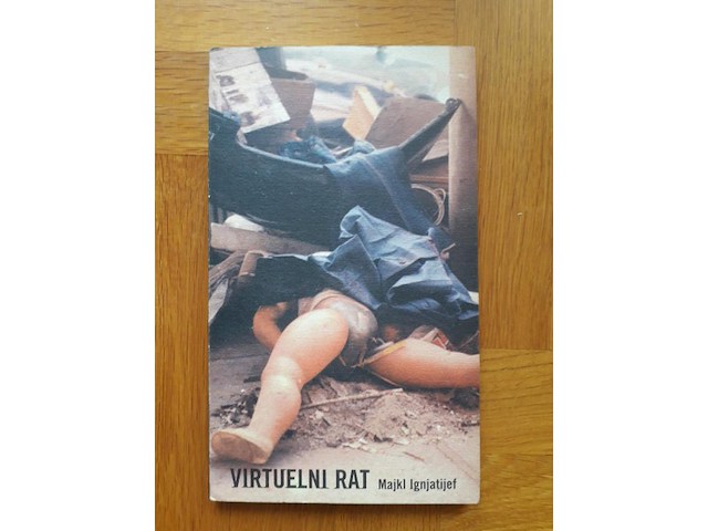 Virtuelni rat - Majkl Ignjatijef