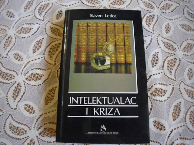 INTELEKTUALAC I KRIZA
