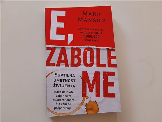 E, zabole me - Mark Manson