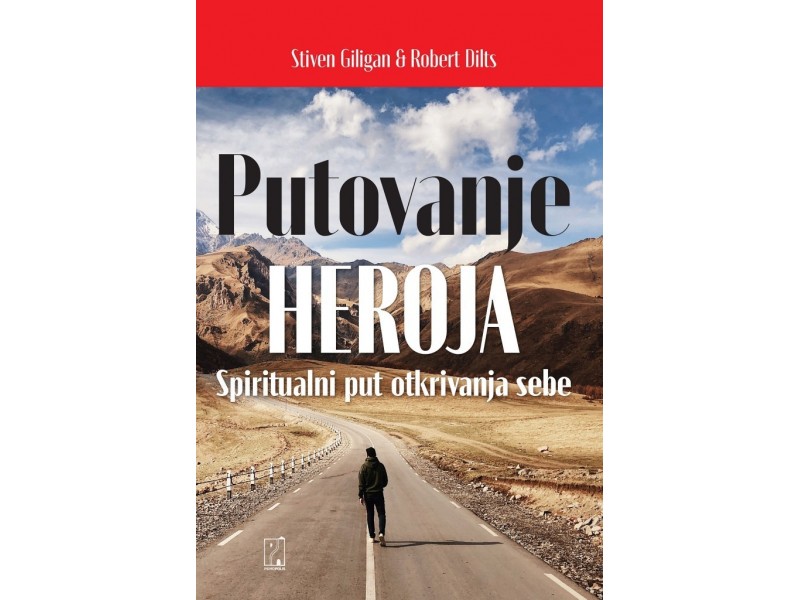Putovanje heroja - Robert Dilts NOVO!!!
