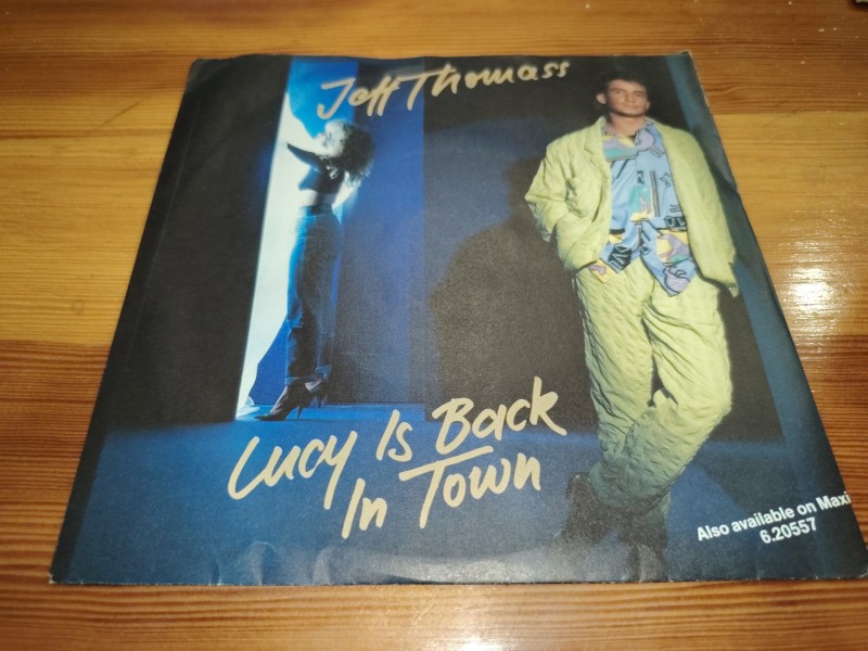 Jeff Thomass - Lucy Is Back In Town (1986)