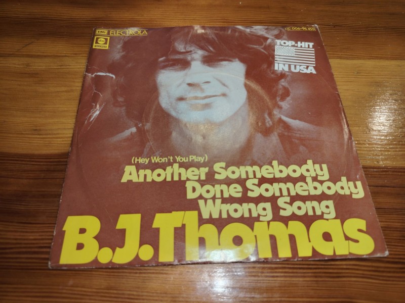 B.J.Thomas - (Hey Won`t You Play) Another Somebody