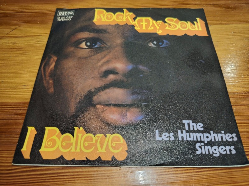 The Les Humphries Singers - Rock My Soul/I Believe 1970