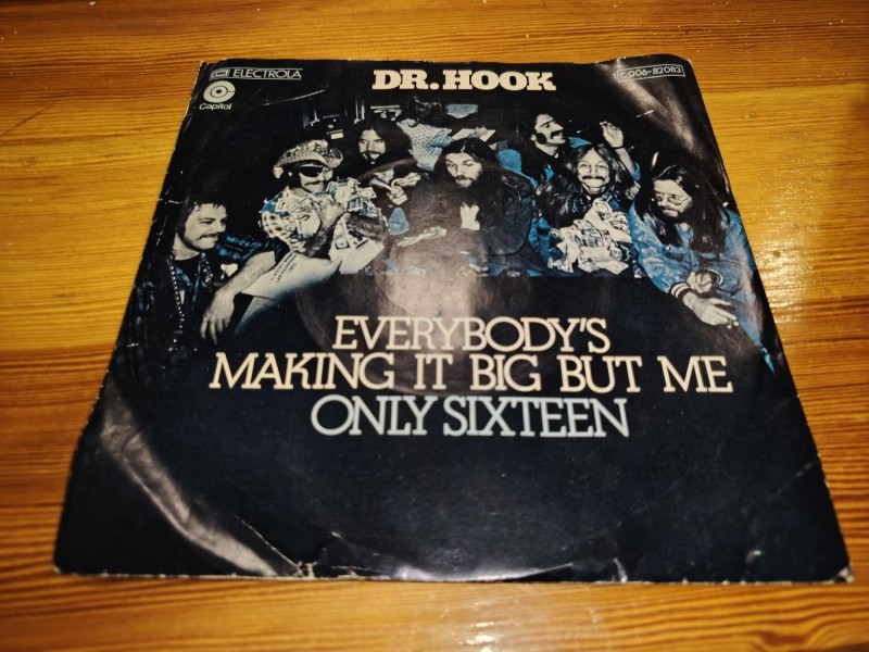 Dr. Hook - Everybody`s Making It Big But Me (1975)