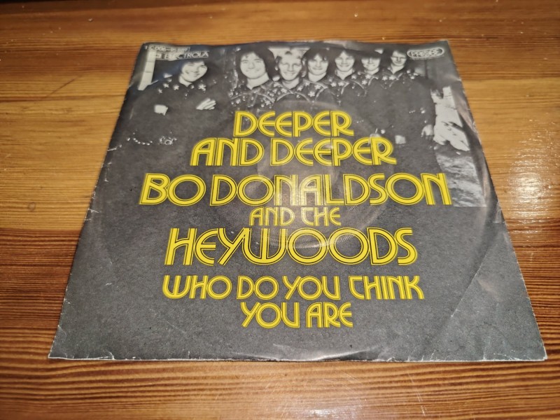 Bo Donaldson And The Heywoods - Deeper And Deeper
