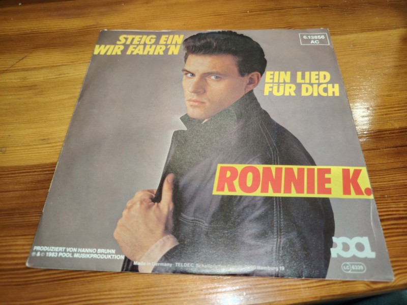 Ronnie K. - Steig Ein Wir Fahr`n (1983)