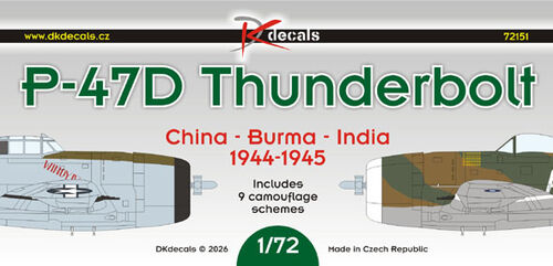 NEW! DKdecals 72151 Republic P-47 D Thunderbolt (China / Burma and India 1944-1945)