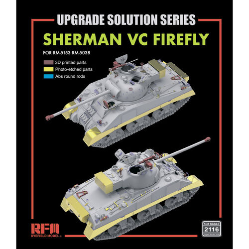 NEW! Rye Field Model RM-2116 Sherman VC Firefly - Upgrade Solution Series (for RFM 5153 and 5038 Kits)