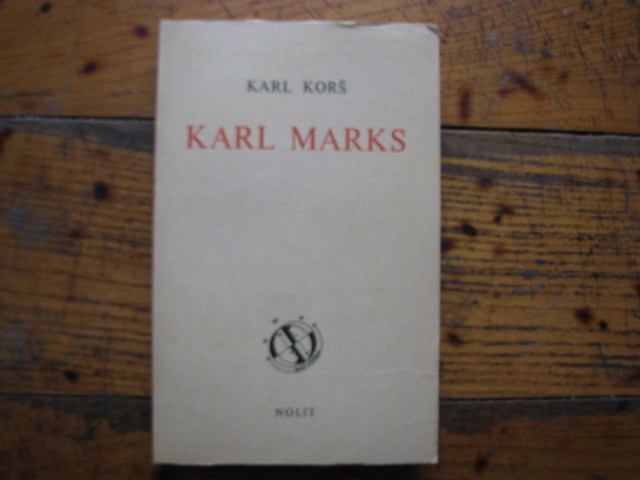 KARL KORŠ - KARL MARKS