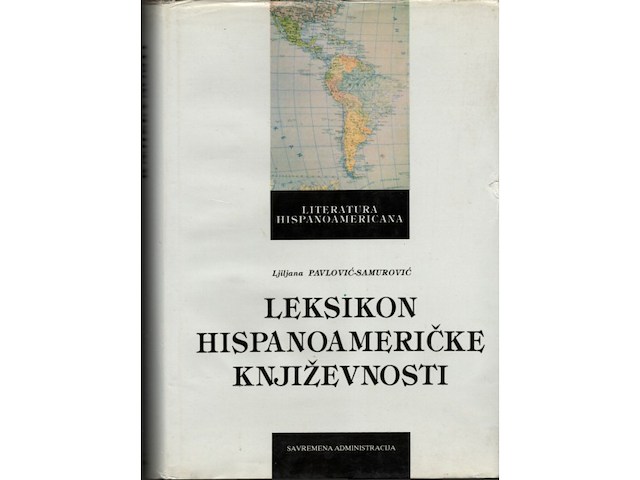 LEKSIKON HISPANOAMERIČKE KNJIŽEVNOSTI