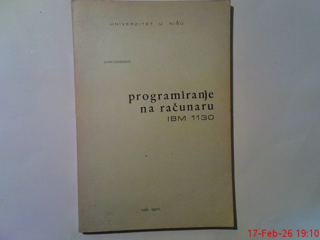 LAZAR DJORDJEVIC - PROGRAMIRANJE NA RACUNARU IBM 1130