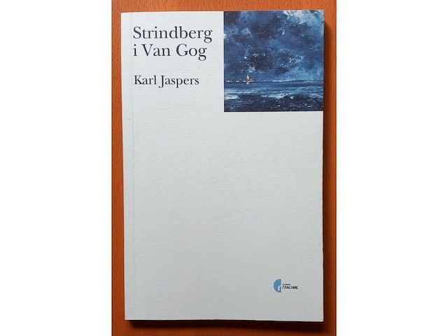 STRINDERBERG I VAN GOG-KARL JASPERS