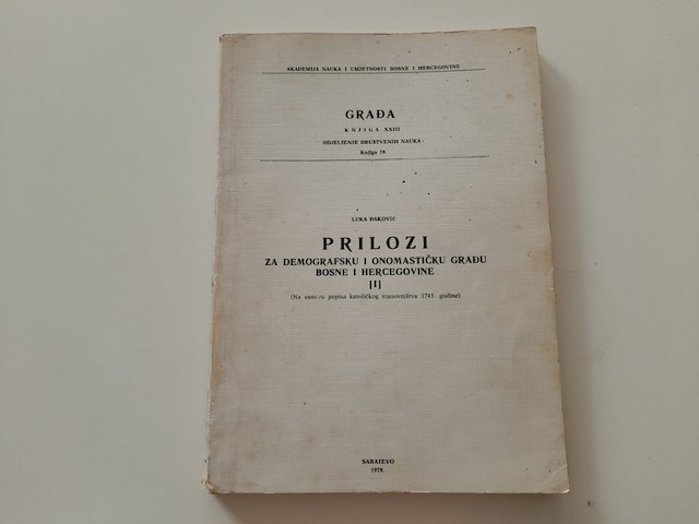 Prilozi za demografsku i onomastičku građu BiH