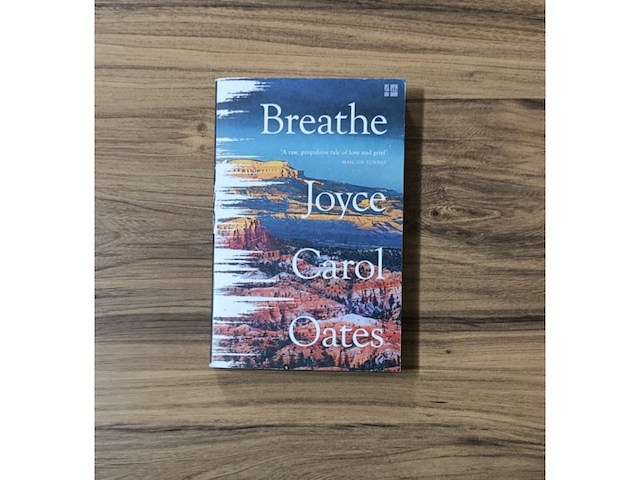 BREATHE Joyce Carol Oates