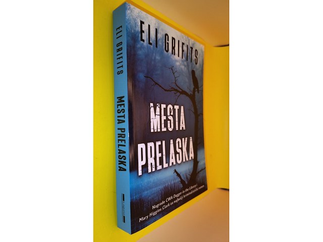 Laguna / Mesta prelaska - Eli Grifits