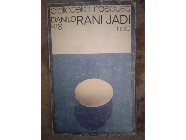Rani jadi - Danilo Kiš