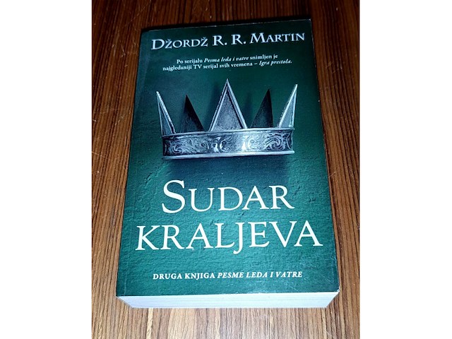 SUDAR KRALJEVA - Džordž R. R. Martin