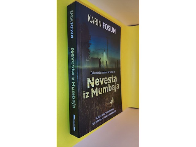 Nevesta iz Mumbaja - Karin Fosum