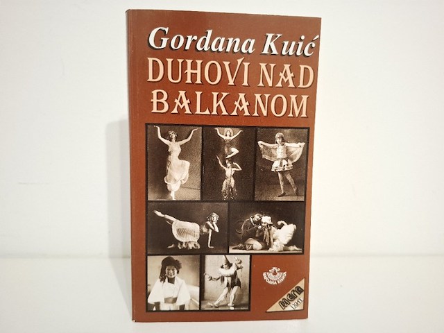 Duhovi nad Balkanom - Gordana Kuić