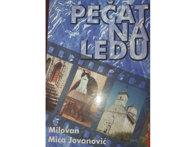 Pecat na Ledu Milorad Mica Jovanovic