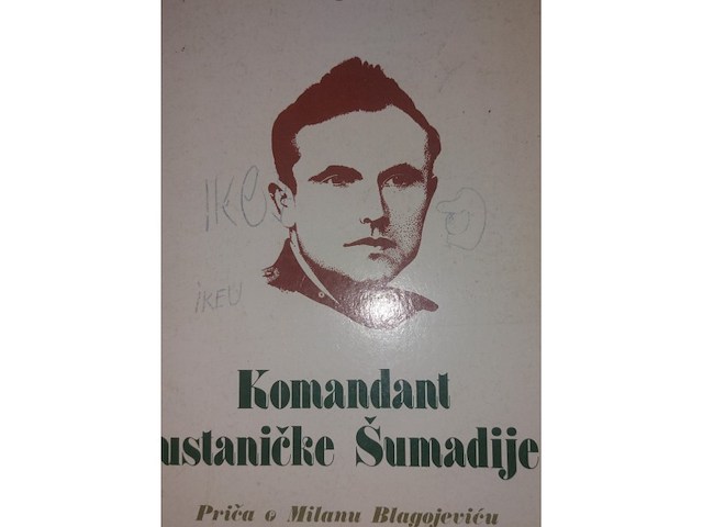 Komandant ustanicke Šumadije Djordje Pilcevic
