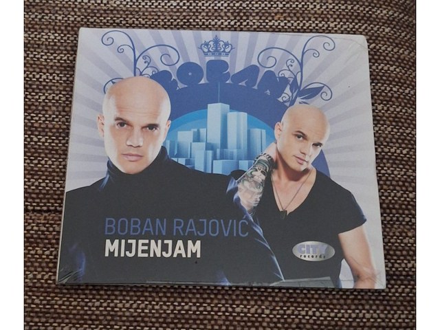 CD-BOBAN RAJOVIĆ-MIJENJAM-NOVO U CELOFANU