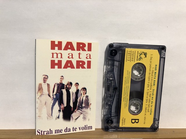 Hari Mata Hari – Strah Me Da Te Volim