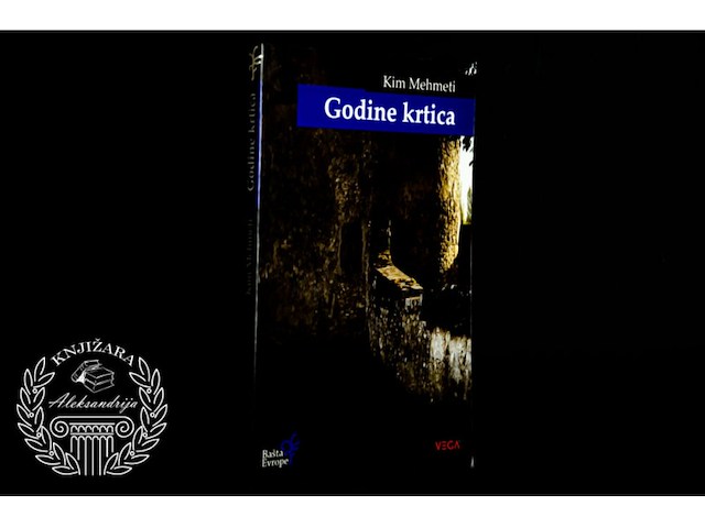 GODINE KRTICA - Kim Mehmeti