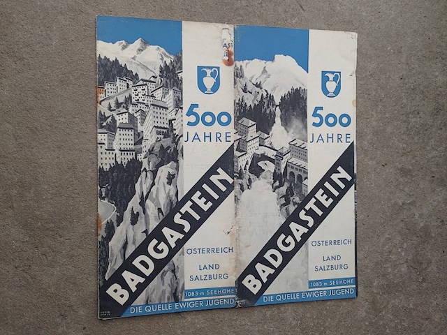 500 Jahre BADGASTEIN 1436 - 1936