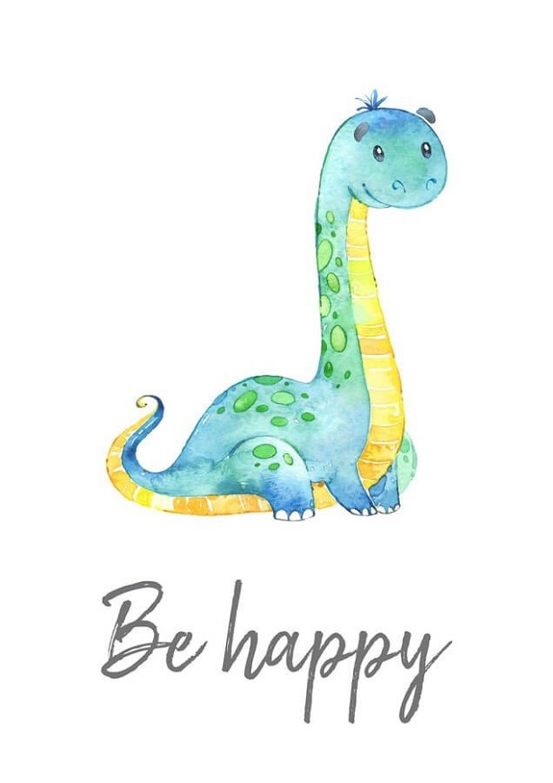 BE HAPPY DINOSAUR