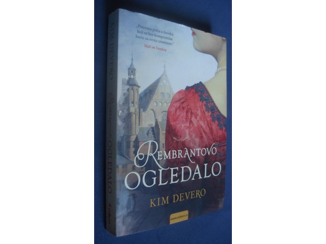 REMBRANTOVO OGLEDALO - Kim Devero