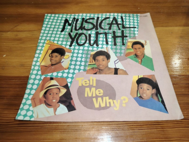 Musical Youth - Tell Me Why ? (1983)