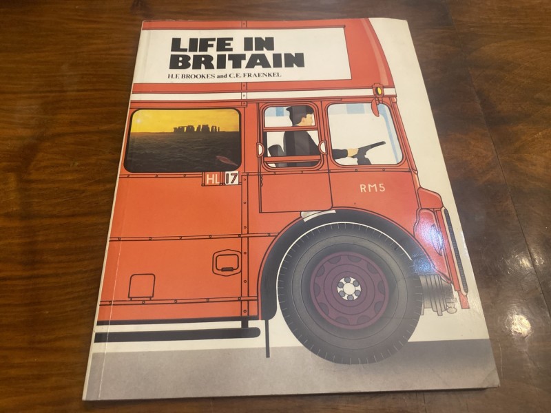 Life in Britain H.F. Brookes i C.E. Fraenkel