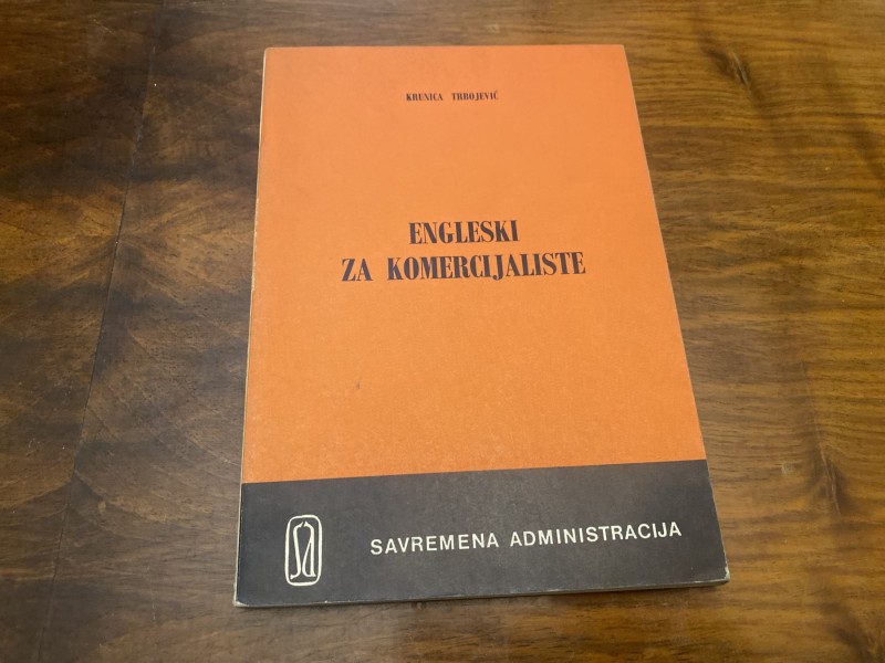 Engleski za komercijaliste -Krunica Trbojević